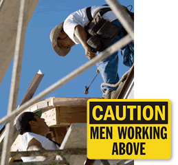 Men Working Above Signs - MySafetySign.com