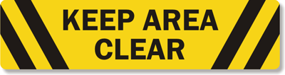 Adhesive Vinyl Floor Signs - Keep Area Clear, SKU: SF-0075 ...