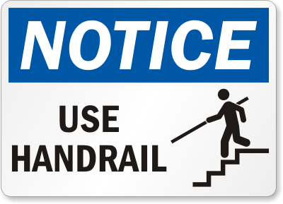 Use Handrail with Stairs Graphic - Notice Safety Sign, SKU: S-1198 ...