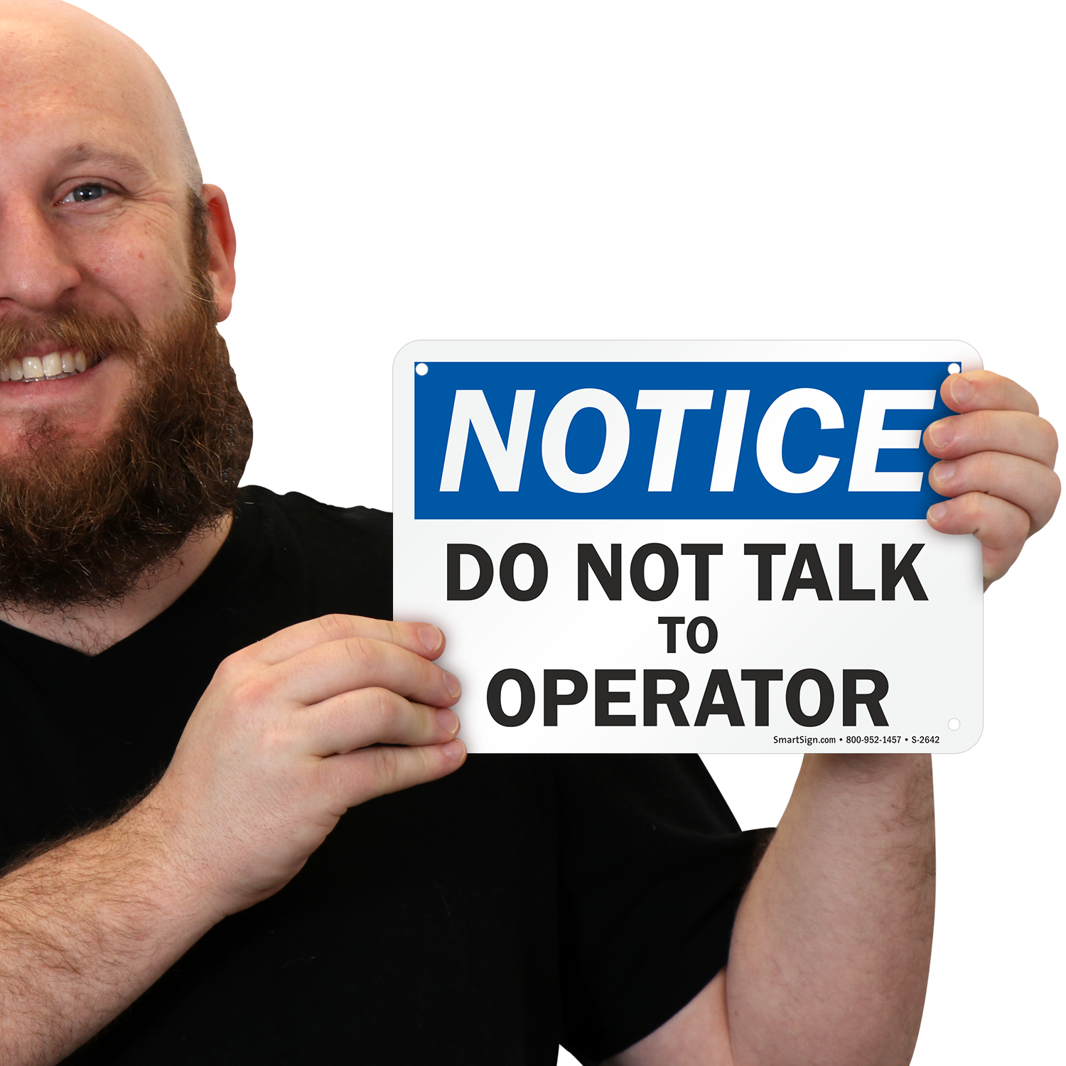 Do Not Talk To Operator Sign