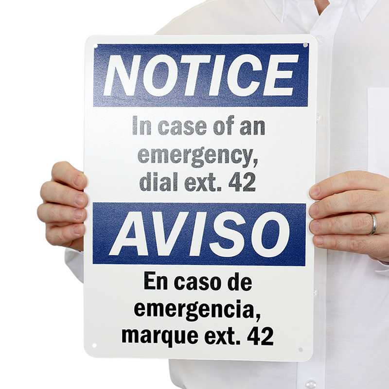 Bilingual Custom Notice Sign - English & Spanish , SKU: S-3042 ...