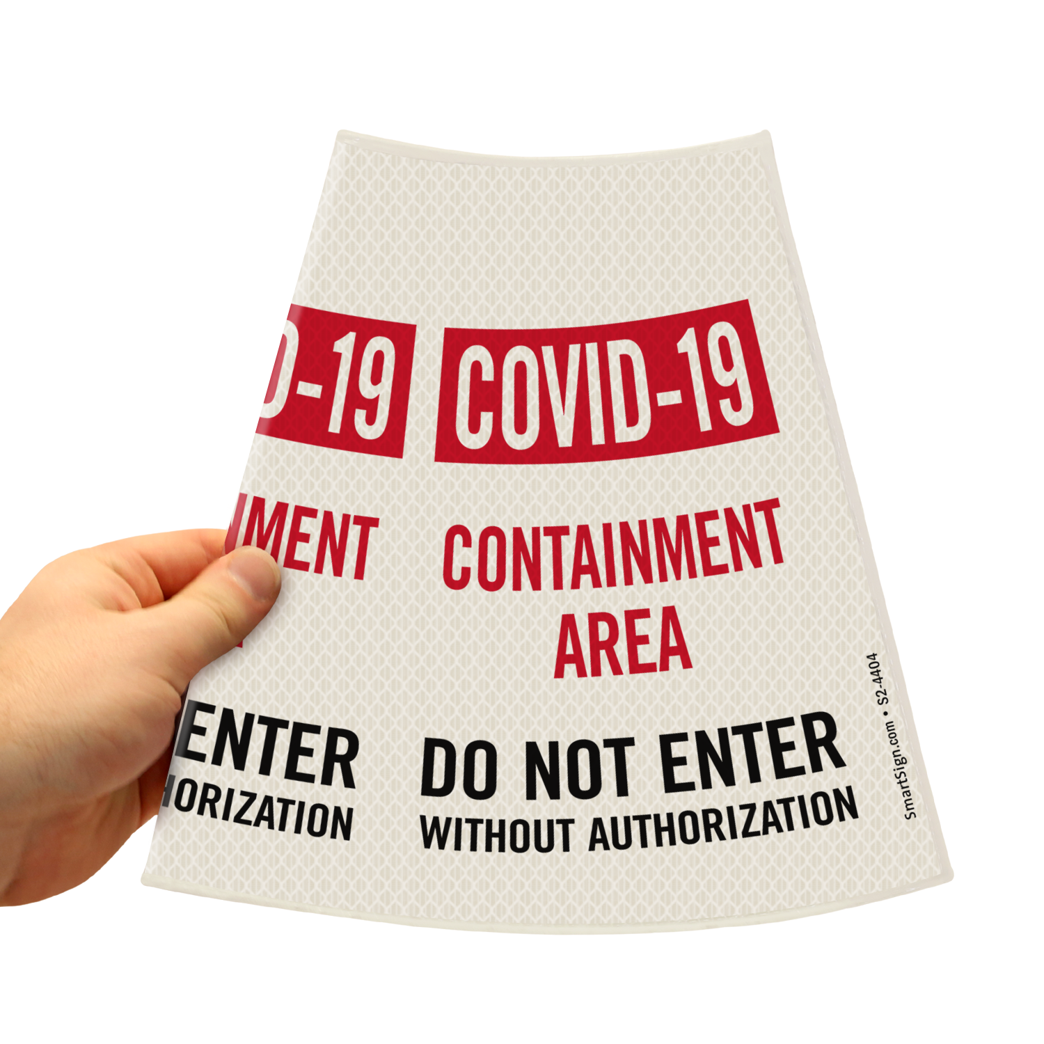 Containment Area Do not Enter Cone Message Collar Signs