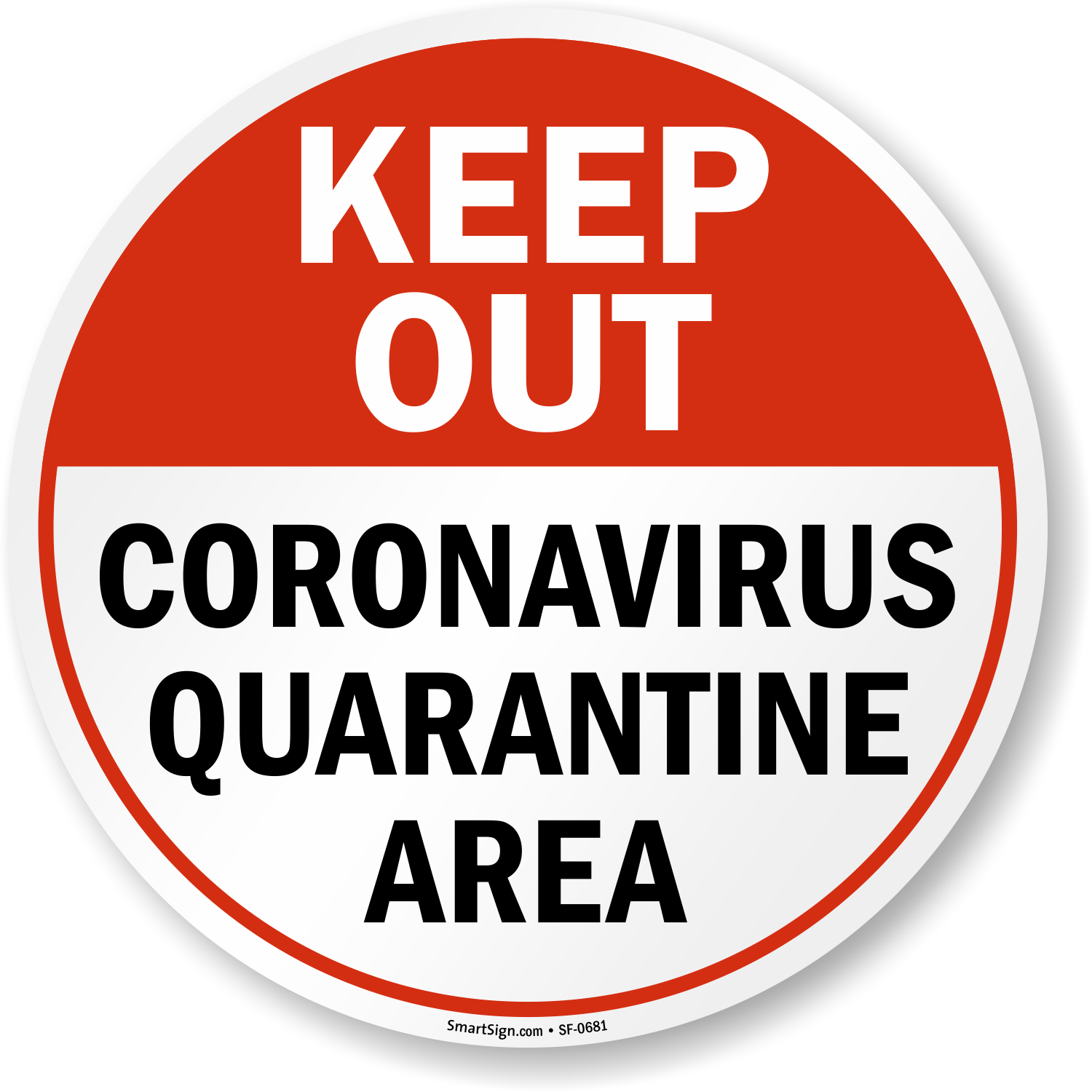 Keep Out Quarantine Area SlipSafe Floor Sign