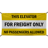 Safety Banner This Elevator For Freight Only No Passengers Allowed ...