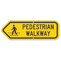 Pedestrian Walkway Sign