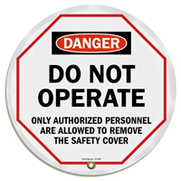 Danger Do Not Operate Steering Wheel Lock Cover Signs, SKU: S2-5255