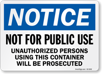 Not For Public Use OSHA Notice Sign, SKU: S2-5242