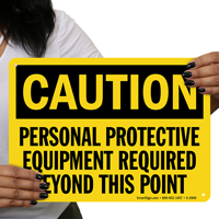 Personal Protective Equipment Required