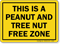 Peanut Allergy Warning Signs | Nut Free Zone Signs
