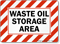 Waste Oil Signs | Used Oil Signs - MySafetySign.com